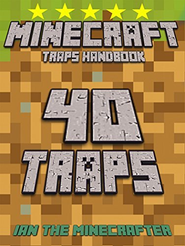 Minecraft Traps Handbook: Minecraft Traps: Unbelievable Traps to Trick ...