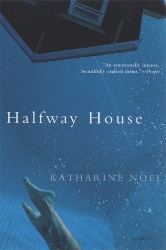 Halfway House by Katharine Noel | Goodreads