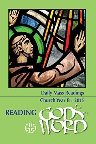 Reading God's Word 2014-2015 - Daily Mass Readings for Year B by ...