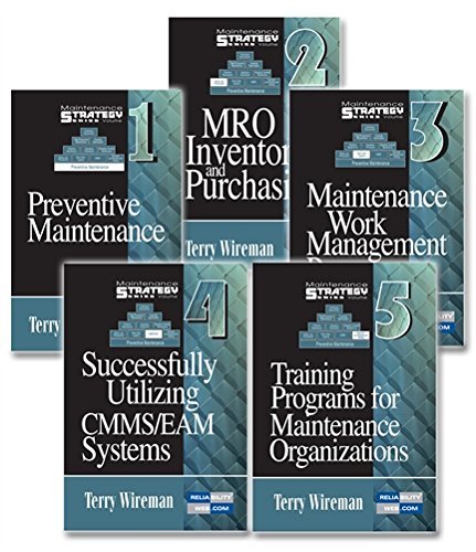 Maintenance Strategy Series by Terry Wireman | Goodreads