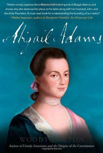 Abigail Adams Quotes About Womens Rights