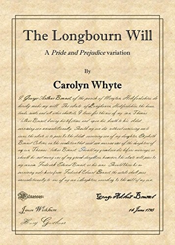 The Longbourn Will: A Pride and Prejudice Variation by Carolyn Whyte ...