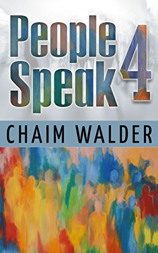 People Speak 4: Real Life Stories by Chaim Walder | Goodreads