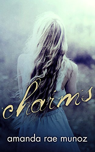 Charms by Amanda Rae | Goodreads