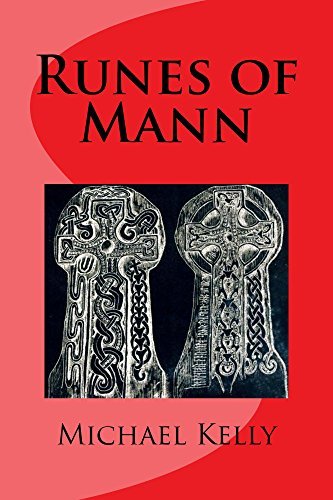 Runes of Mann by Michael Kelly | Goodreads
