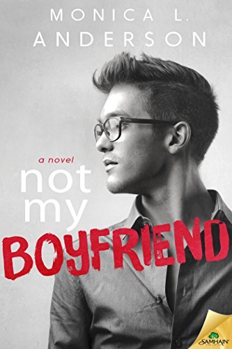 Not My Boyfriend by Monica L. Anderson | Goodreads