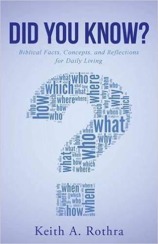Did You Know?: Biblical Facts, Concepts, and Reflections for Daily ...