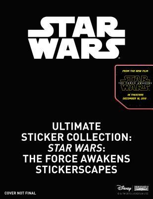 Ultimate Sticker Collection: Star Wars: The Force Awakens Stickerscapes ...