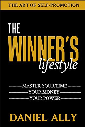 The Winner's Lifestyle by Daniel Ally | Goodreads