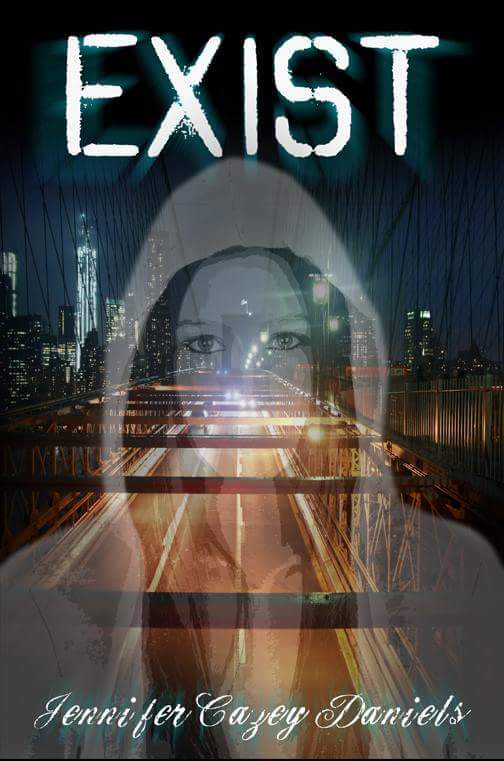 Exist by Jennifer Cazey Daniels | Goodreads