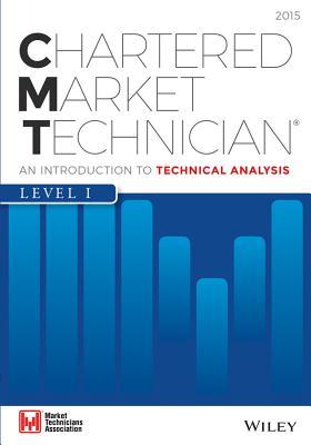 Cmt Level I: An Introduction to Technical Analysis by Market Technician ...