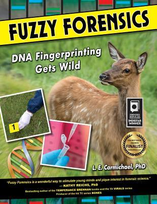 Fuzzy Forensics: DNA Fingerprinting Gets Wild by L.E. Carmichael ...