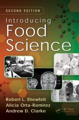 Introducing Food Science by Robert L. Shewfelt | Goodreads