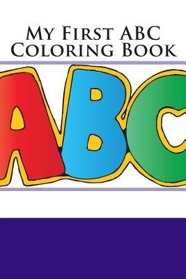 My First ABC Coloring Book by Junella Eastmond | Goodreads
