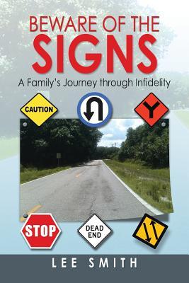 Beware Of The Signs by Lee Smith | Goodreads