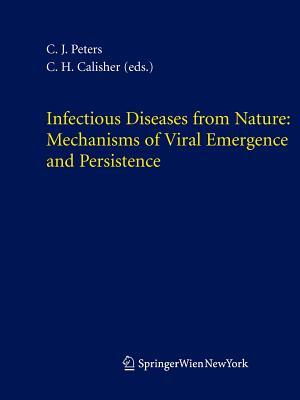 Infectious Diseases from Nature: Mechanisms of Viral Emergence and ...