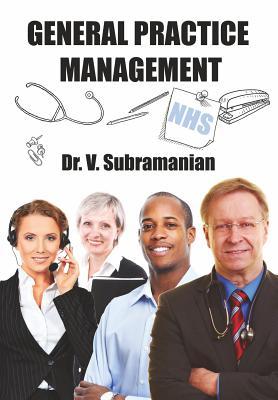 General Practice Management by V. Subramanian | Goodreads