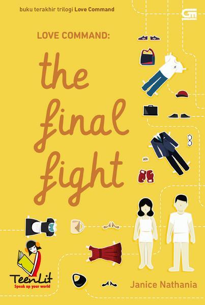 Love Command: The Final Fight by Janice Nathania | Goodreads