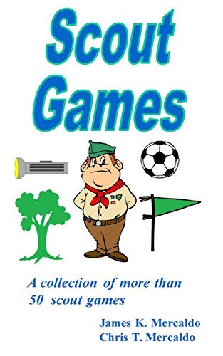 Scout Games: A collection of more than 50 scout games by Thomas ...