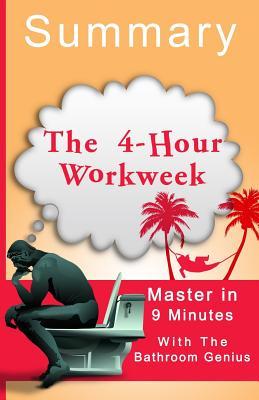 The 4-Hour Workweek: By Timothy Ferriss Expanded and Updated, with Over ...