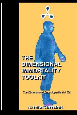 The Dimensional Immortality Toolkit: An Exceptional Guide to Immortal ...