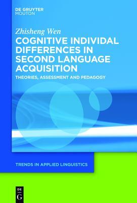 Cognitive Individual Differences in Second Language Acquisition ...