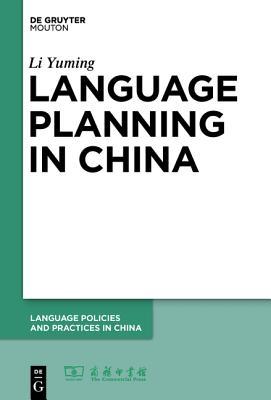 Language Planning in China by Li Yuming | Goodreads