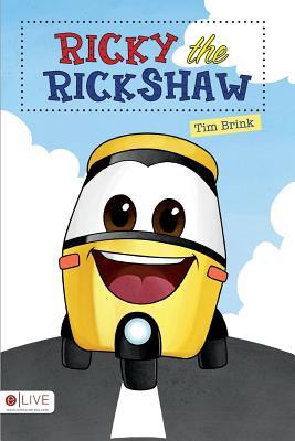 Ricky the Rickshaw by Timothy Brink | Goodreads