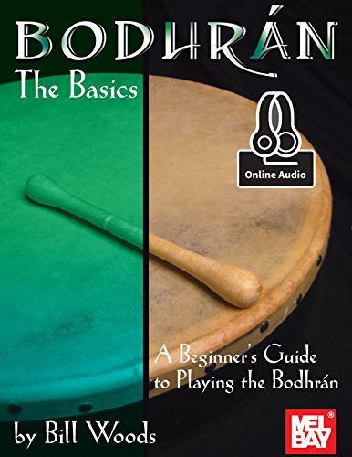Bodhran - The Basics: A Beginner's Guide to Playing the Bodhran by Bill ...
