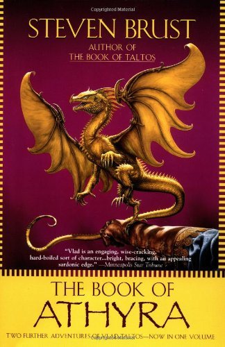 The Book of Athyra (Vlad Taltos, #6-7) by Steven Brust | Goodreads