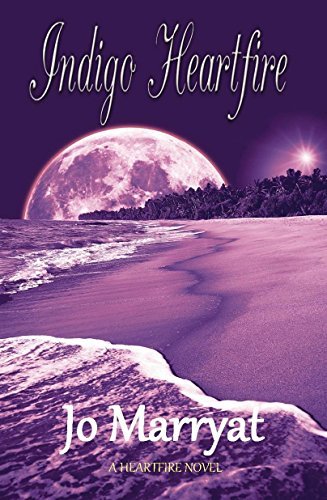 Indigo Heartfire (A Heartfire Novel Book 1) by Jo Marryat | Goodreads