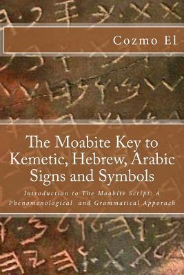 The Moabite Key: Introduction to The Moabite Script: A Phenomenological ...