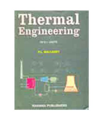Thermal Engineering by P.L. Ballaney | Goodreads
