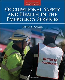 Occupational Safety and Health in the Emergency Services: . by James S ...