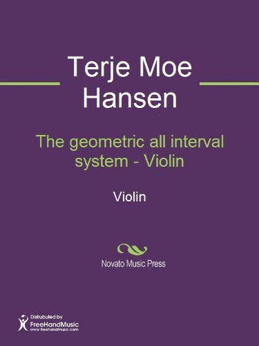 The geometric all interval system by Terje Moe Hansen | Goodreads