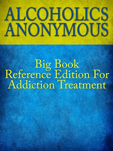 Alcoholics Anonymous Big Book Reference Edition For Addiction Treatment ...
