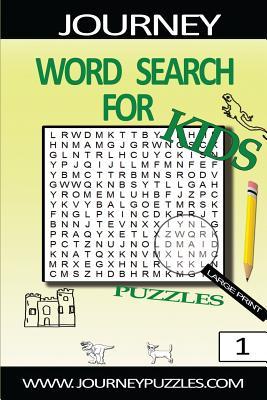 Journey Word Search Puzzles for Kids: 101 puzzles by Gregory Dehaney ...