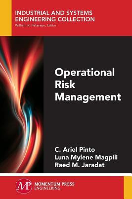 Operational Risk Management by C. Ariel Pinto | Goodreads