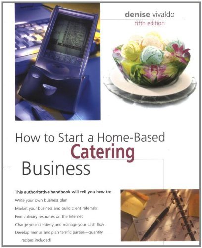 How To Start A Home-based Catering Business: From Pricing Your Services ...