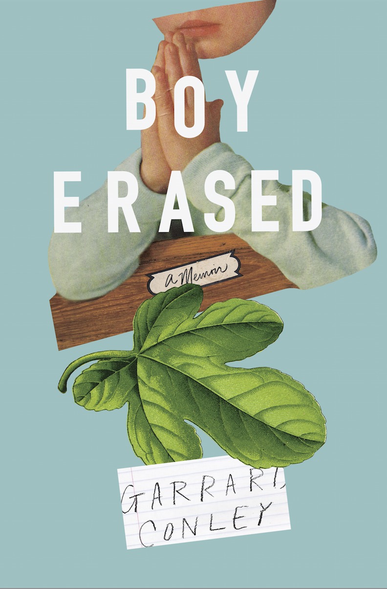 Boy Erased by Garrard Conley | Goodreads