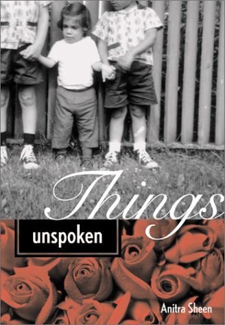 Things Unspoken by Anitra Sheen | Goodreads