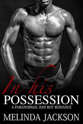 In His Possession by Melinda Jackson | Goodreads