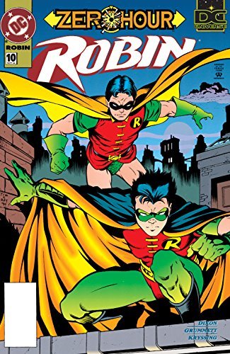 Robin (1993-2009) #10 (Robin (1993-)) by Chuck Dixon | Goodreads