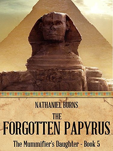 The Forgotten Papyrus by Nathaniel Burns | Goodreads