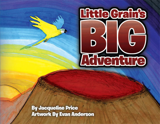 Little Grain's Big Adventure by Jacqueline Price | Goodreads