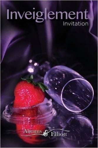 Inveiglement: Invitation (Inveiglement Series) by Abrams & Elliott ...