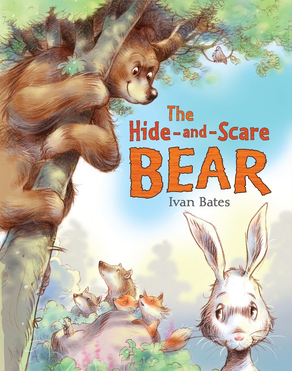 The Hide-and-Scare Bear by Ivan Bates | Goodreads