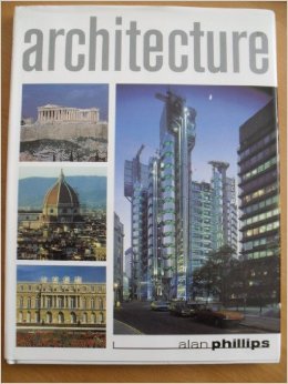 Architecture by Alan Phillips | Goodreads