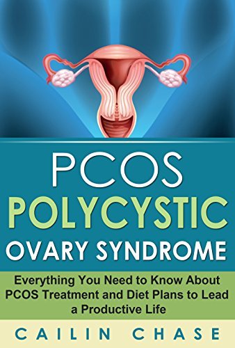 PCOS: The Ultimate Guide To Overcoming Polycystic Ovary Syndrome ...