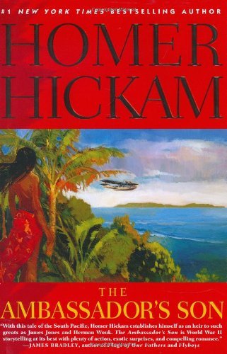 The Ambassador's Son (Josh Thurlow Series #2) by Homer Hickam | Goodreads